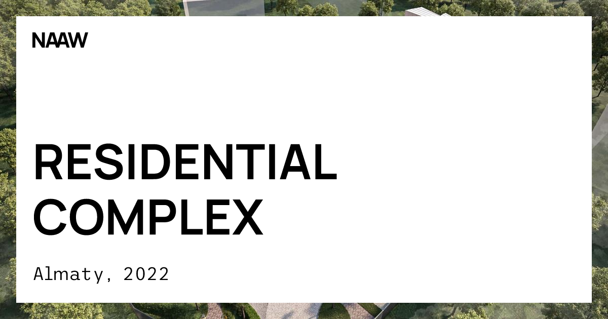 Residential Complex · NAAW